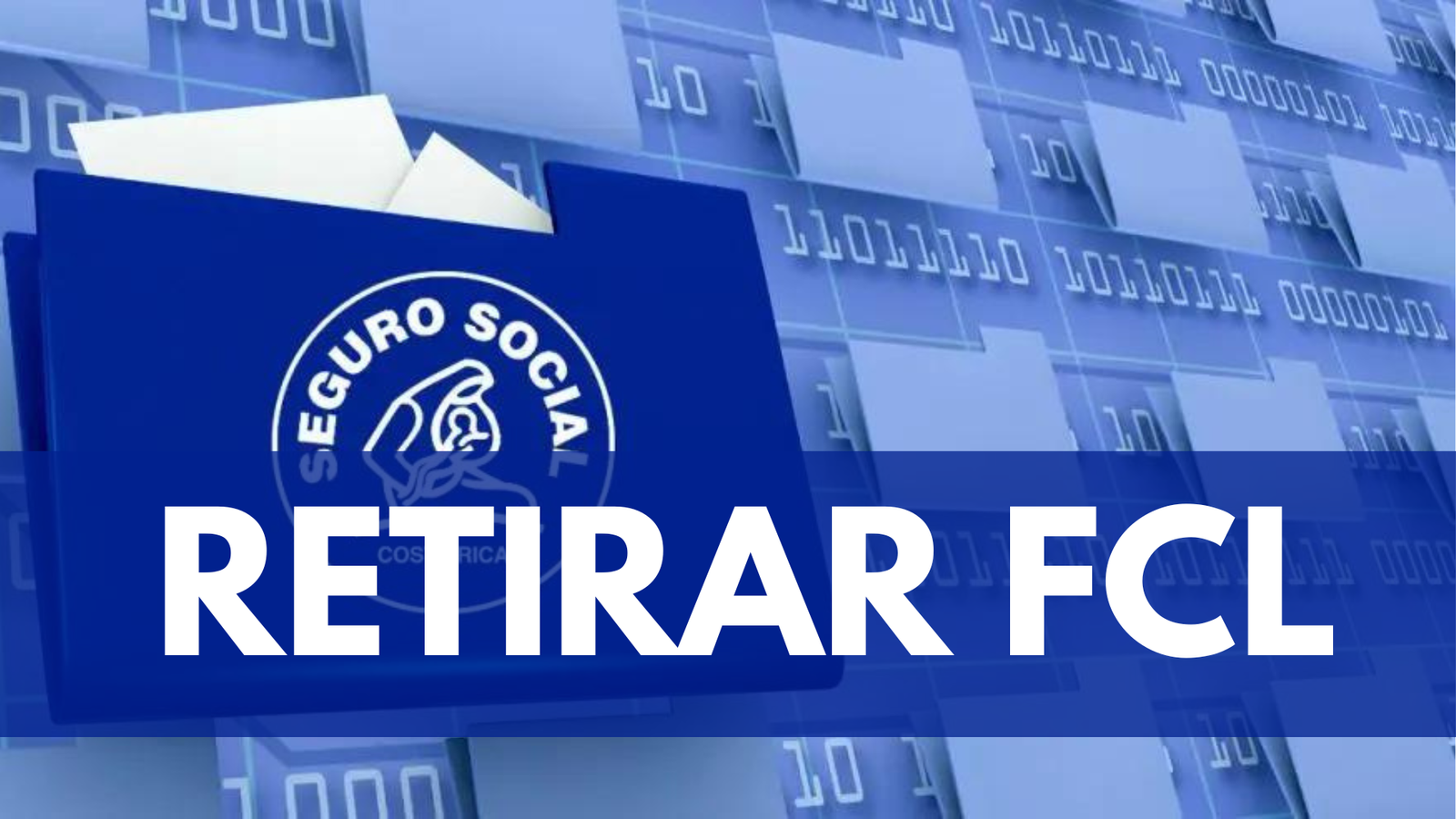 Cómo Retirar FCL de la CCSS: Pasos y Requisitos en Costa Rica