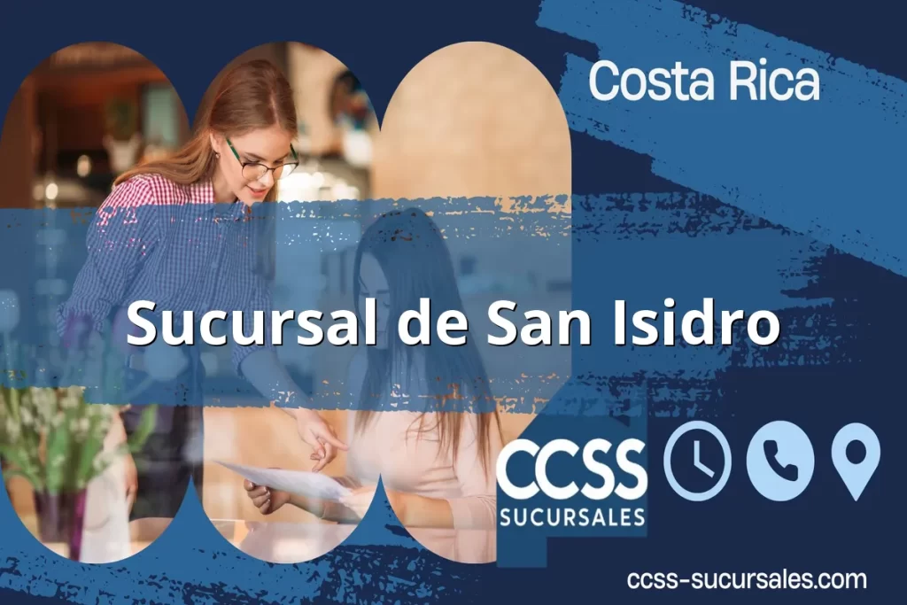 📍 Oficinas CCSS en San Isidro